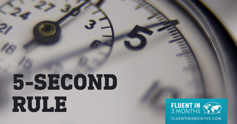 The 5-second rule of language learning