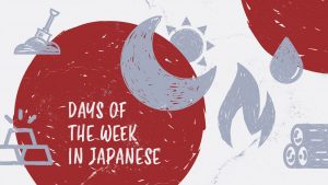 Days of the Week in Japanese: A Simple Guide