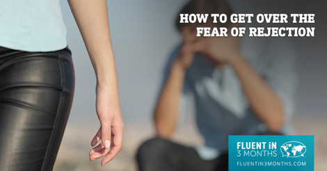 How to Get Over the Fear of Rejection