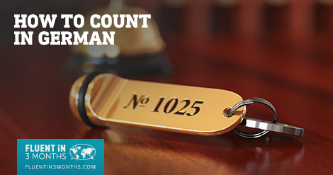 German Numbers: Learn To Count From 0 to 1,000 in German