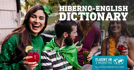 Irishisms: An A-Z Irish English Dictionary with Usage Examples