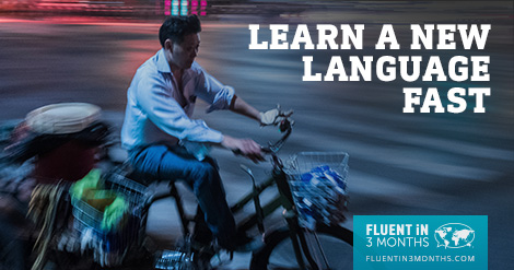 The Best Way to Learn a Language Fast. It Works!