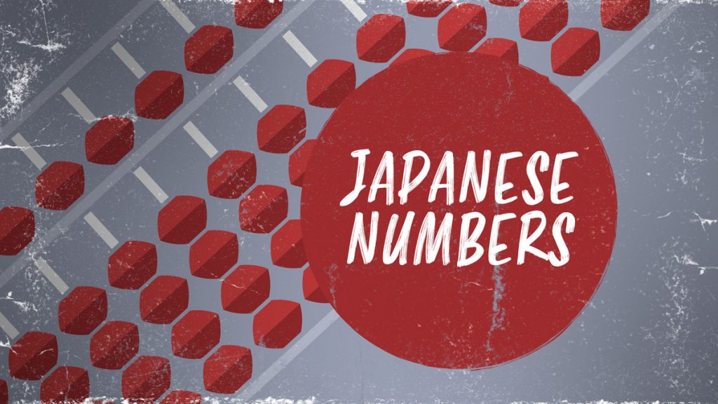 Japanese Numbers: Counting in Japanese from 1-100+ » Fluent in 3 Months ...