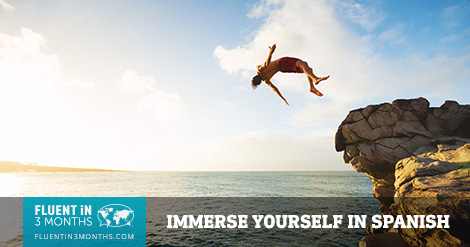 Spanish Immersion: 16 Ways to Make it Possible for Home, Work or Play