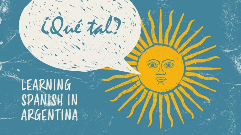 Learning Spanish in Argentina Was Key to My Fluency - Here’s Why
