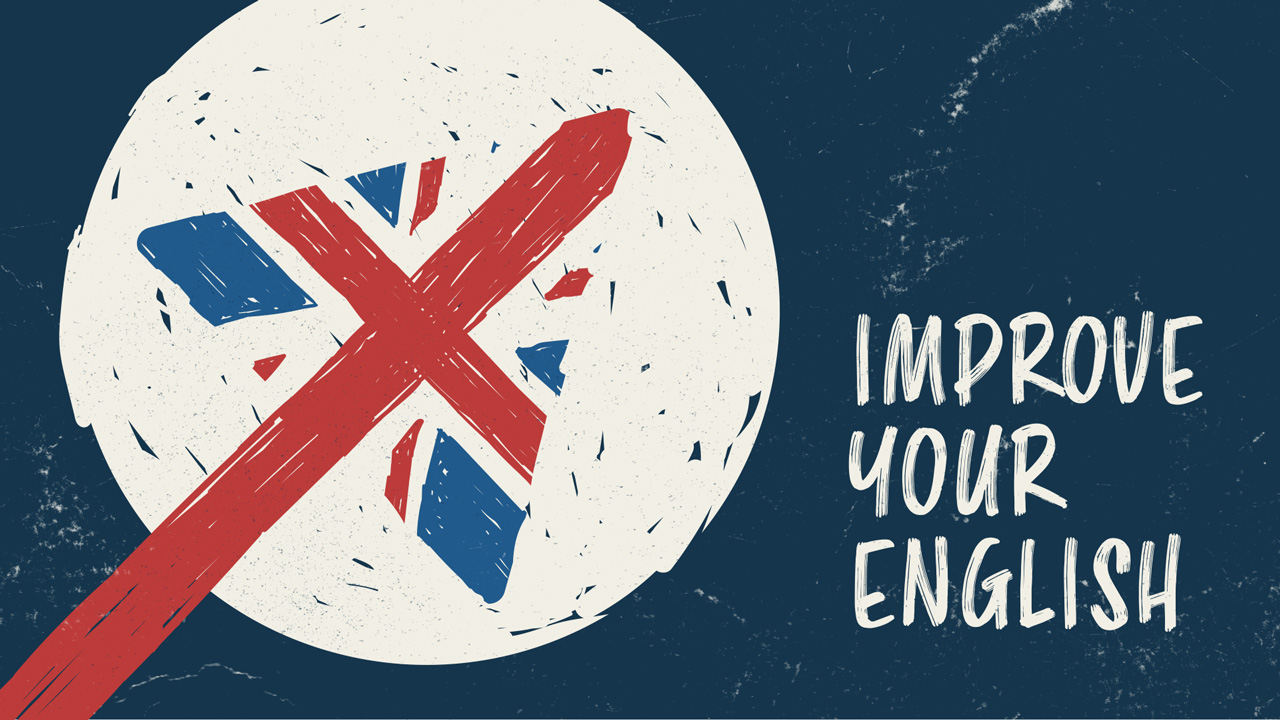 How To Improve Your English 10 Easy Steps