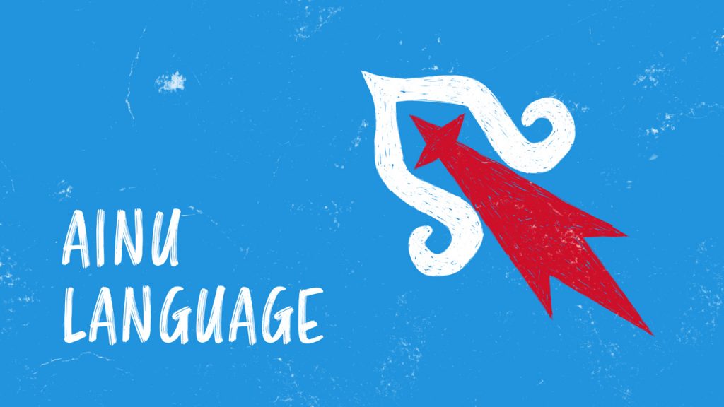 Ainu Language: Learn About The Endangered Indigenous Language of Japan ...