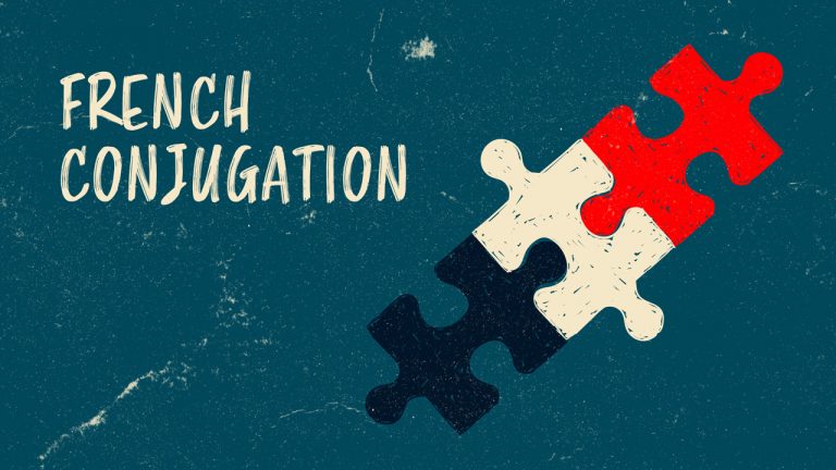 French Conjugation: The Present Tense - 21 Most Common Verbs (With ...