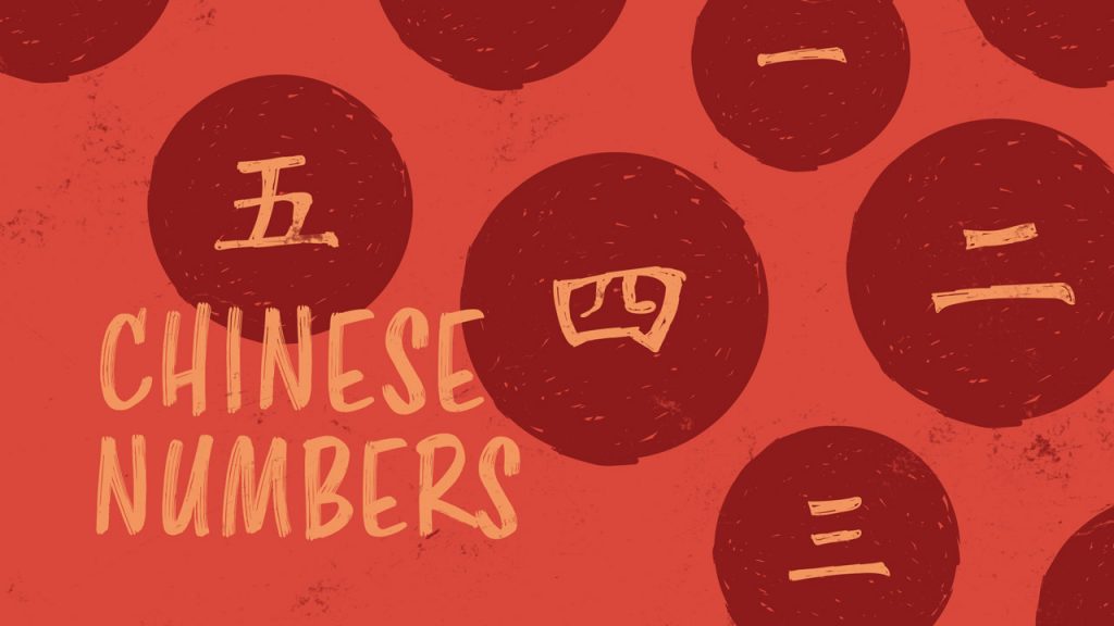Chinese Numbers - Your Go-to Guide for Counting in Chinese from 0 - 100+
