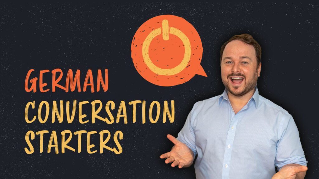 31 Basic and Creative Phrases to Start a German Conversation