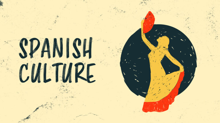 Spanish Culture: Traditions, Etiquette, and History of Spain