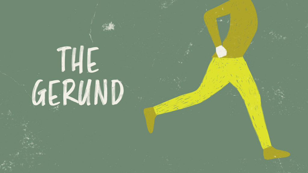 What is a Gerund? (With Example Sentences)