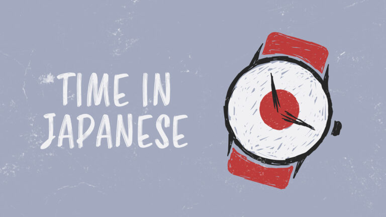 How to Tell Time in Japanese: An Easy Guide