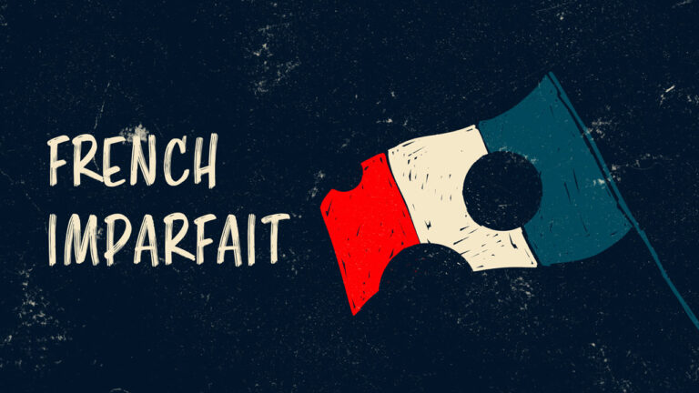 French Imparfait: Uses, Conjugations, and Examples