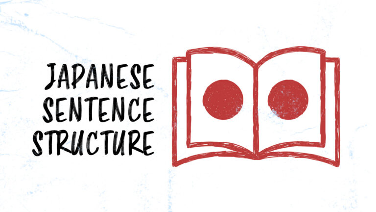 Japanese Sentence Structure
